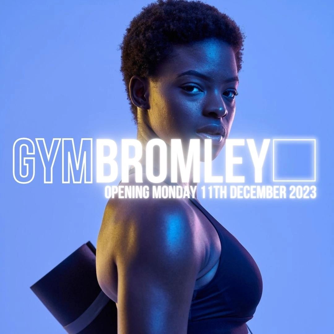 GYM BROMLEY